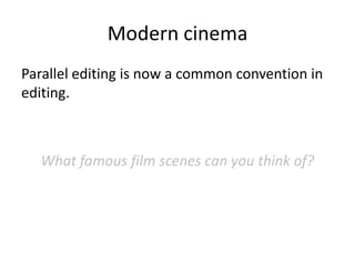 Lesson 3) Parallel editing & montage | PPTX | Video Production ...
