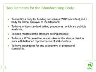 PEFC Standard Setting - Requirements | PPT