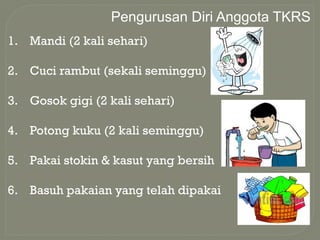 TKRS MUSLEH PENGURUSAN DIRI UNTUK PESERTA TKRS | PDF