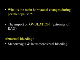 3-perimenopausal bleeding management & rx | PPT