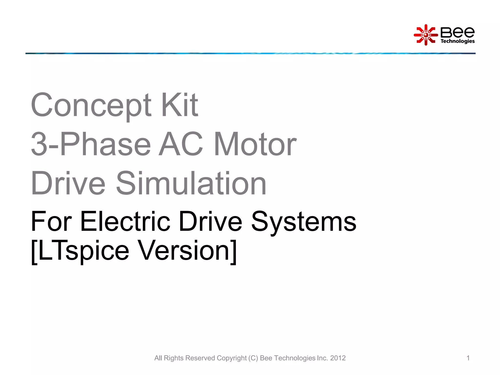 Concept Kit 3-Phase AC Motor Drive Simulation (LTspice Version) | PDF