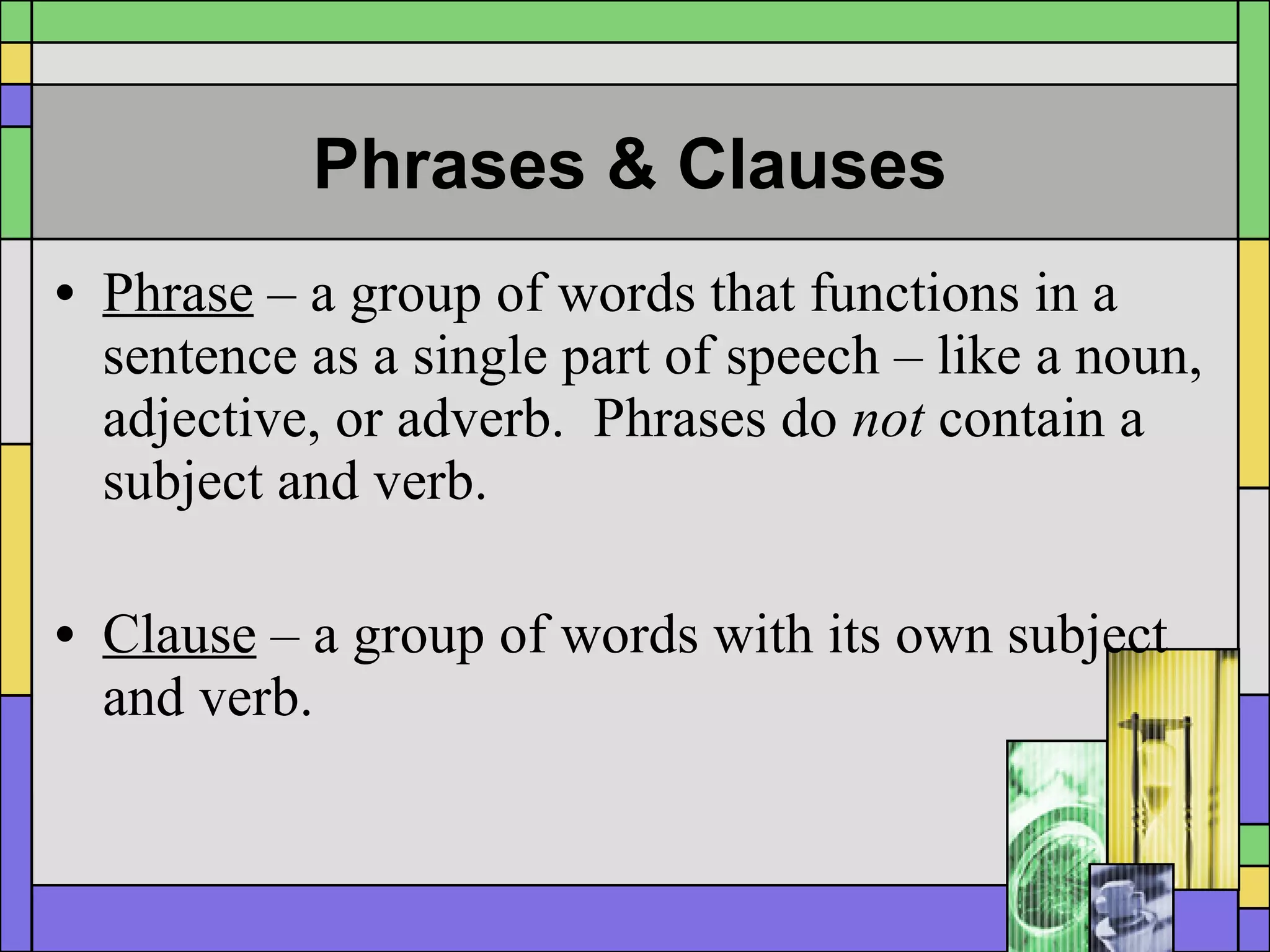 Phrases&Clauses | PPT