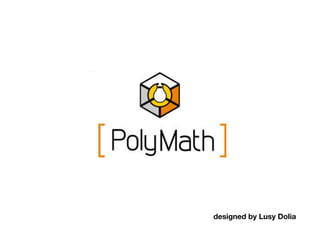 Polymath: Version 1.0 and Beyond | PPT