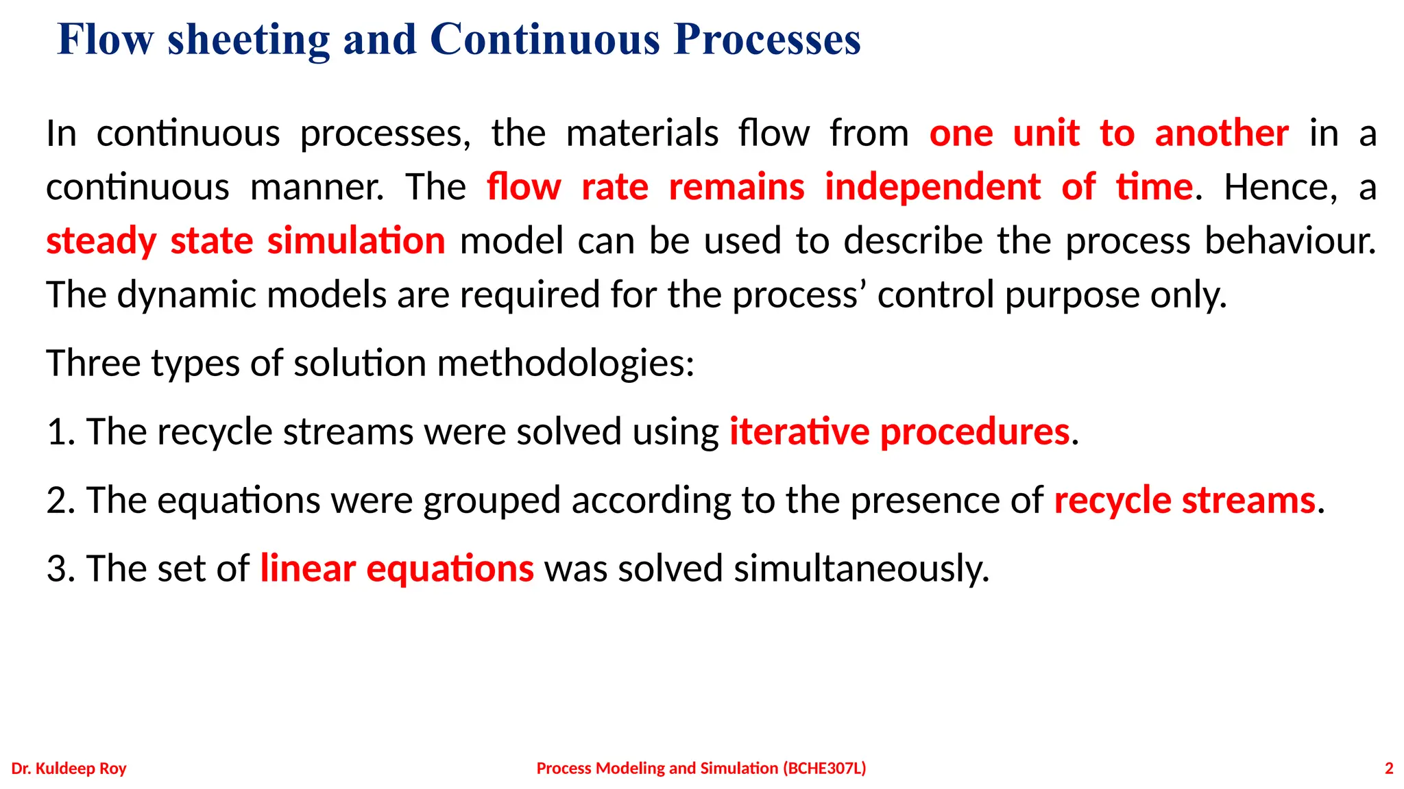 3-Process Modelling and Simulation (BCHE307L) for chemical engineering ...