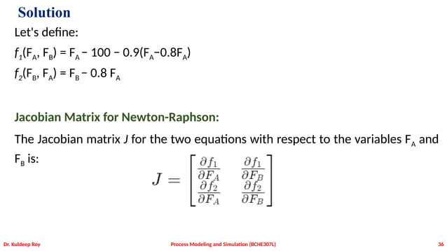 3-Process Modelling and Simulation (BCHE307L) for chemical engineering ...