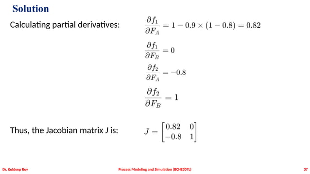 3-Process Modelling and Simulation (BCHE307L) for chemical engineering ...