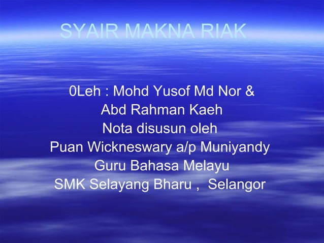3. puisi tradisional syair makna riak | PPT