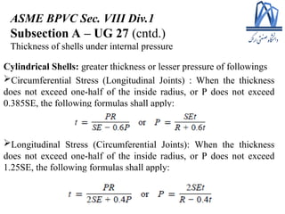SECTION-VIII RULES FOR CONSTRUCTION OF PRESSURE VESSELS | PPT