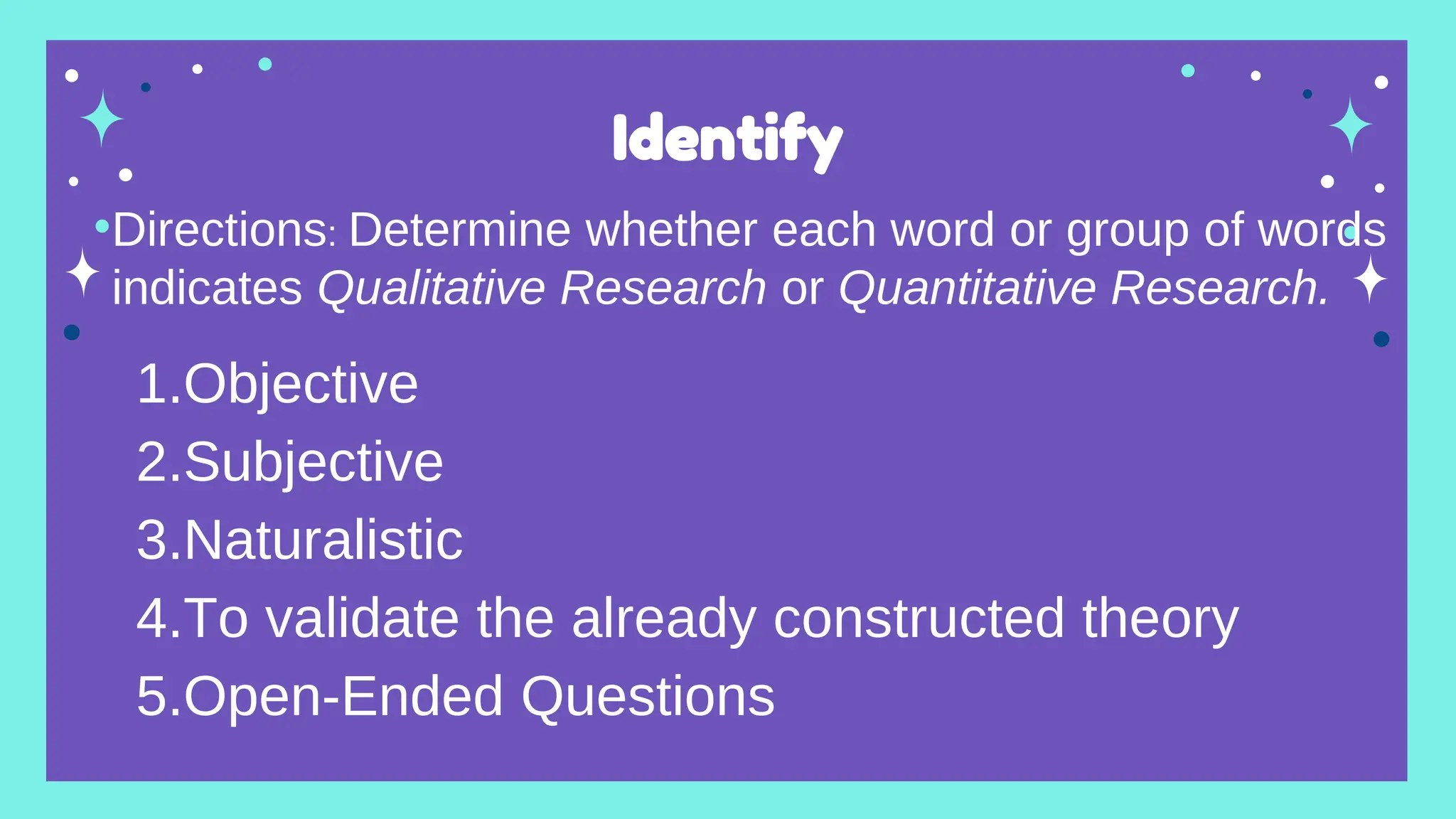 3-Quantitative and Qualitative Research and principles | PPTX