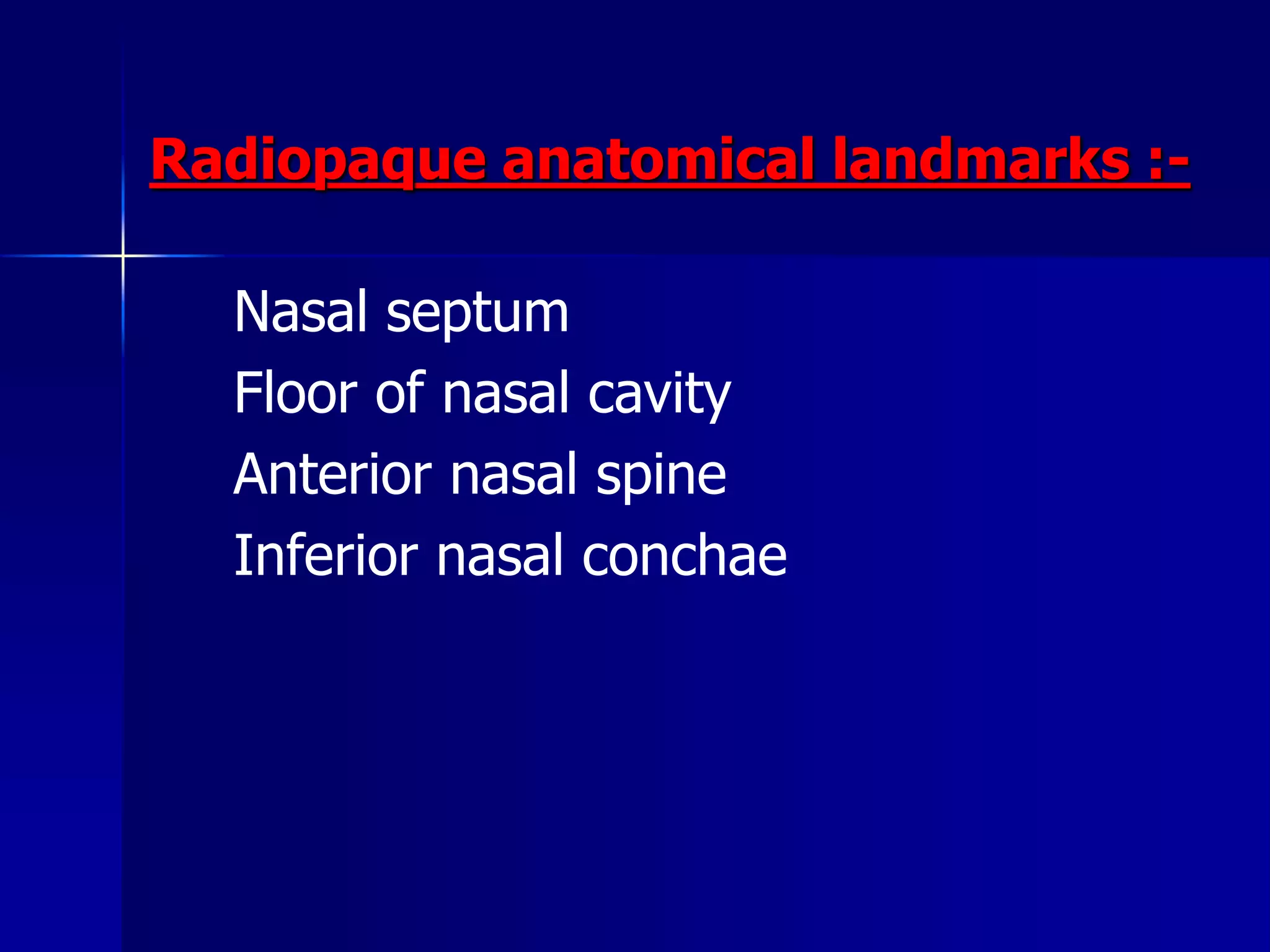 Radiographic Anatomical Landmarks | PPSX