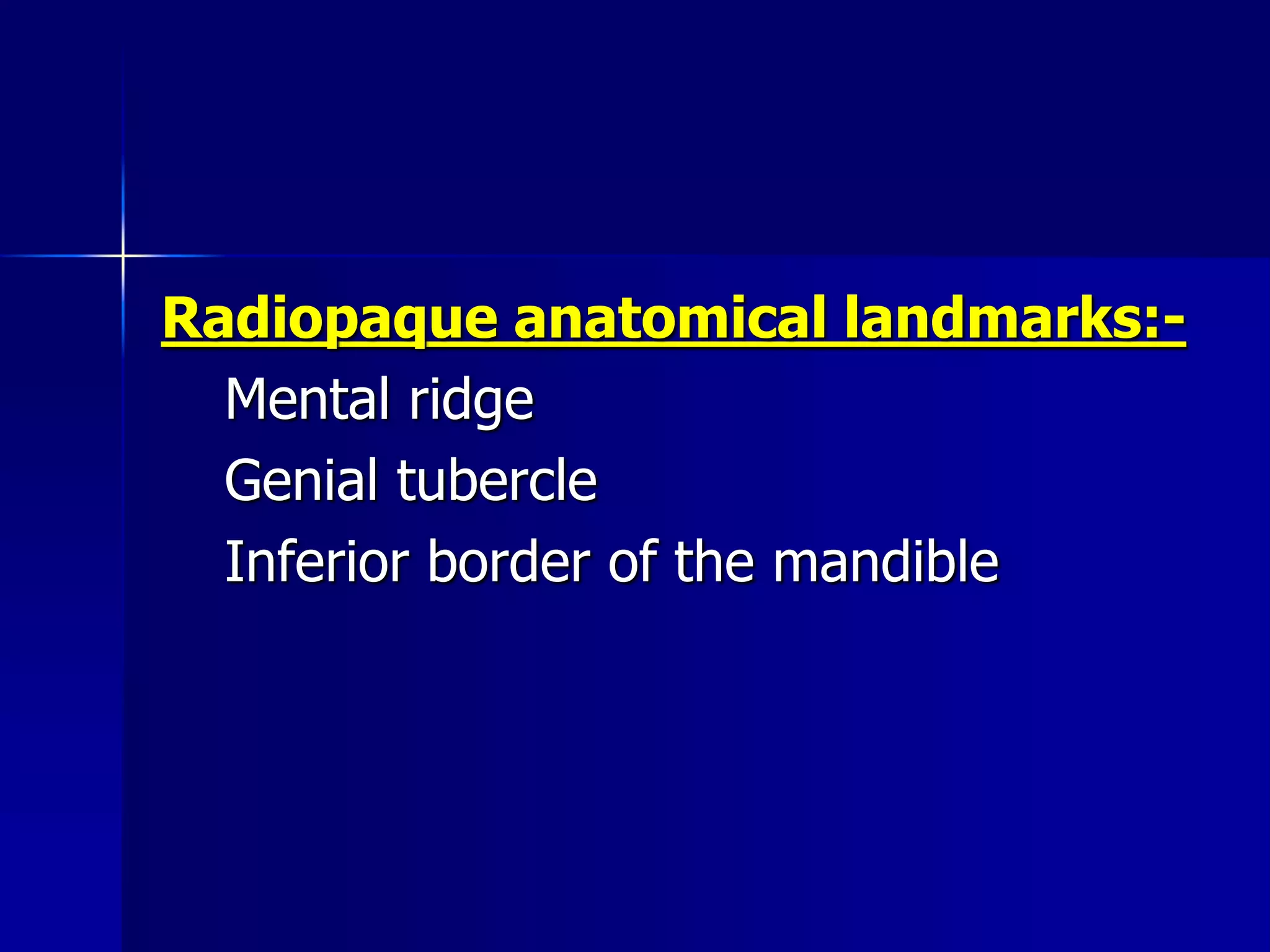 Radiographic Anatomical Landmarks | PPSX