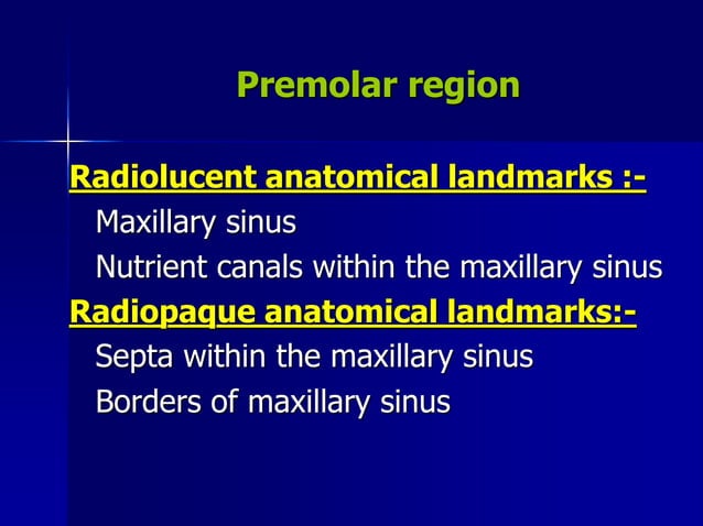 Radiographic Anatomical Landmarks | PPSX | Dental Health | Diseases and ...