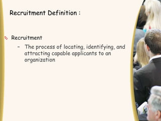 3.recruitment | PPTX | Resume Writing and Advice | Job Search