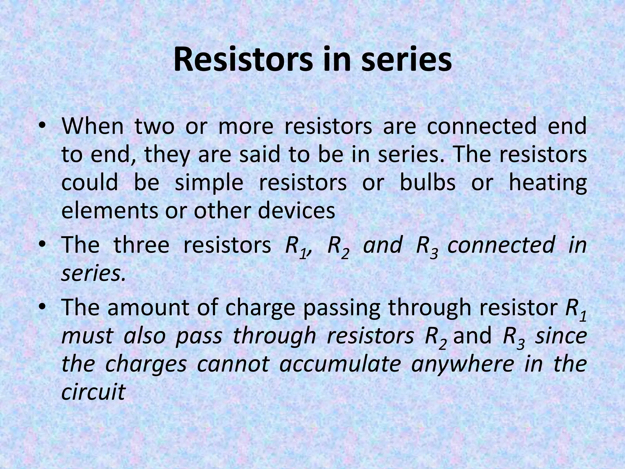 RESISTORS IN SERIES AND PARALLEL | PPTX