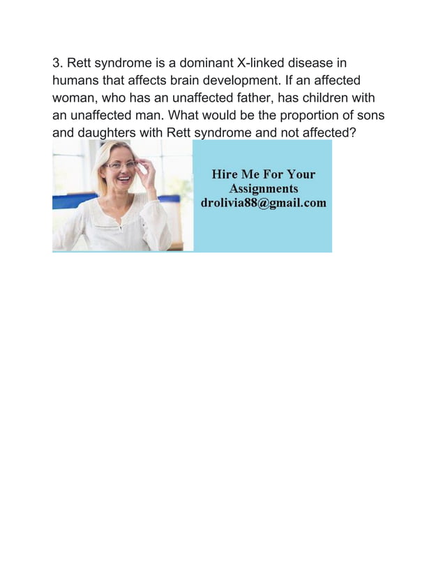 3- Rett syndrome is a dominant X-linked disease in humans that affects.pdf