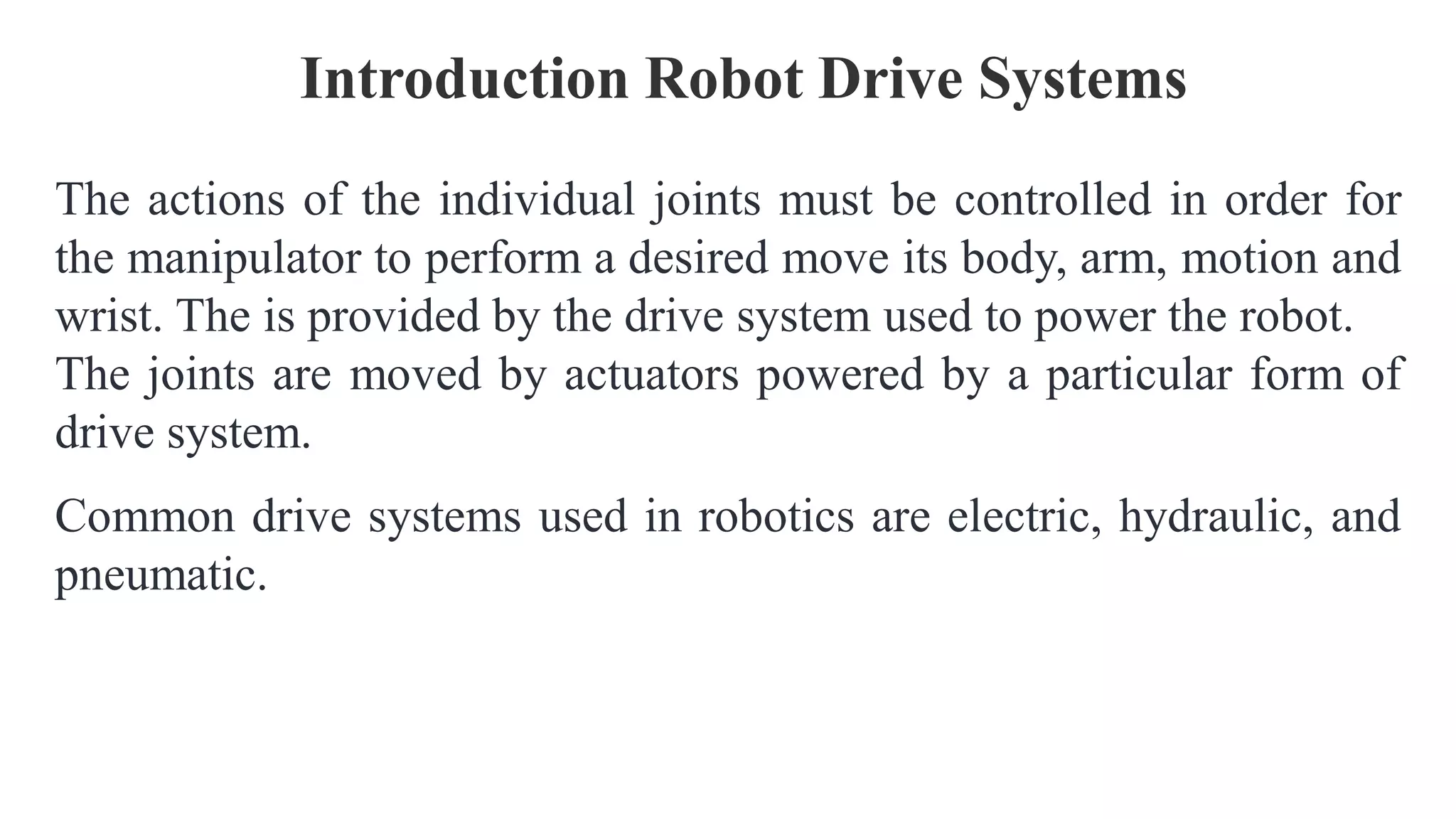3-Robot drive system, functions of drive systems, pneumatic systems ...