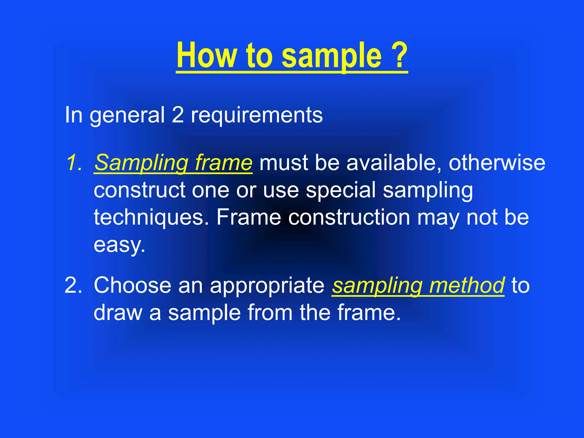 3 - SamplingTechVarious sampling techniques are employedniques(new1430 ...