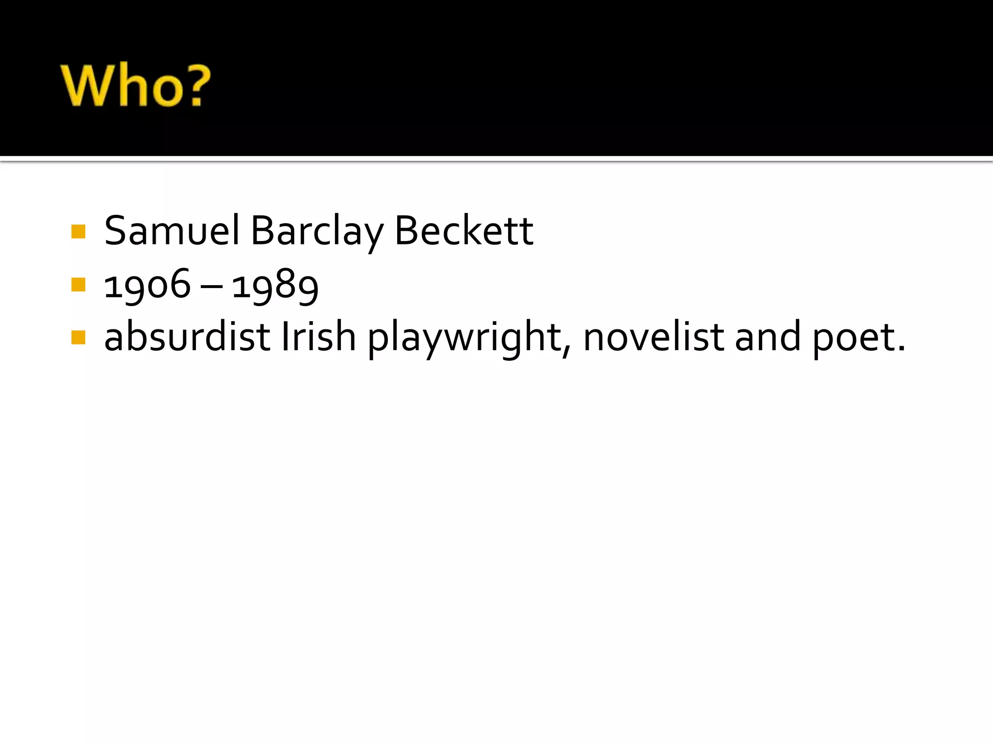 3 samuel beckett biography (1) | PPTX | Fiction | Books and Literature
