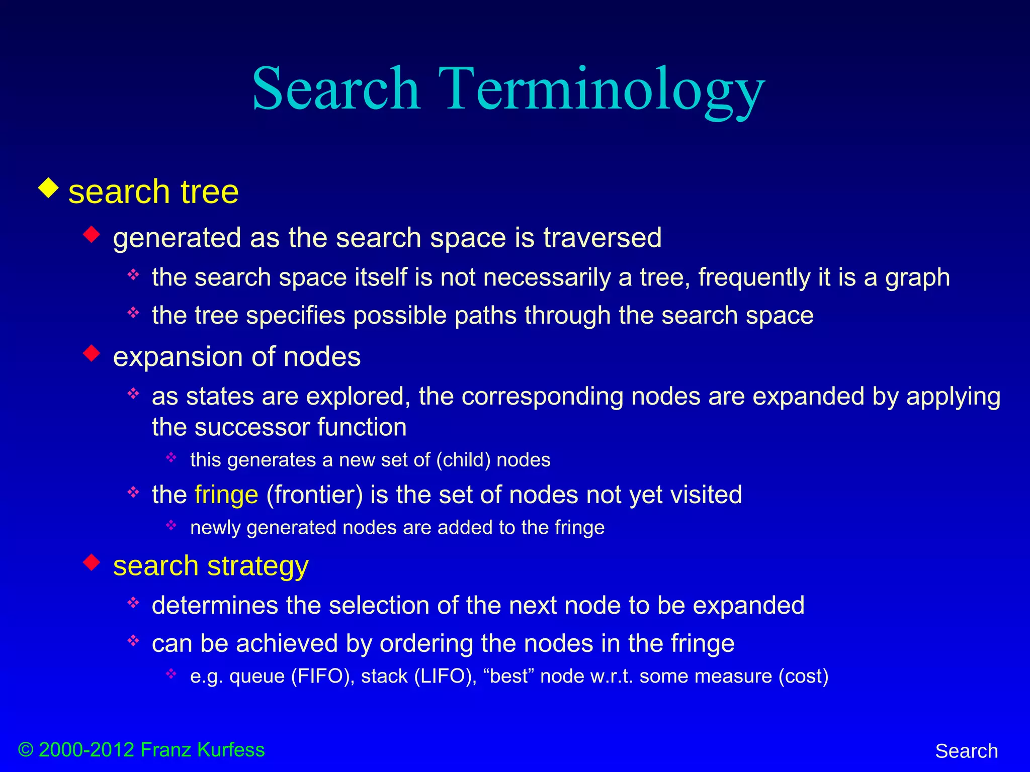 Artificial Intelligence -- Search Algorithms | PPT Artificial Intelligence -- Search Algorithms | PPT