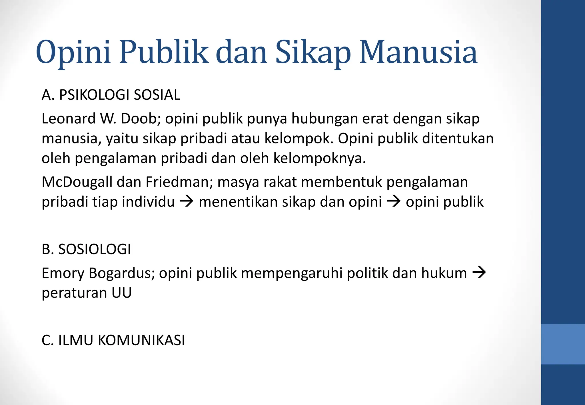 3-Sejarah, Syarat dan Proses Pembentukan Pendapat Umum.ppt