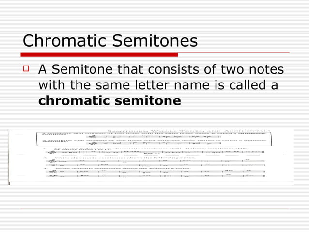 3 Semitones Whole Tones Accidentals | PPT | Music | Entertainment