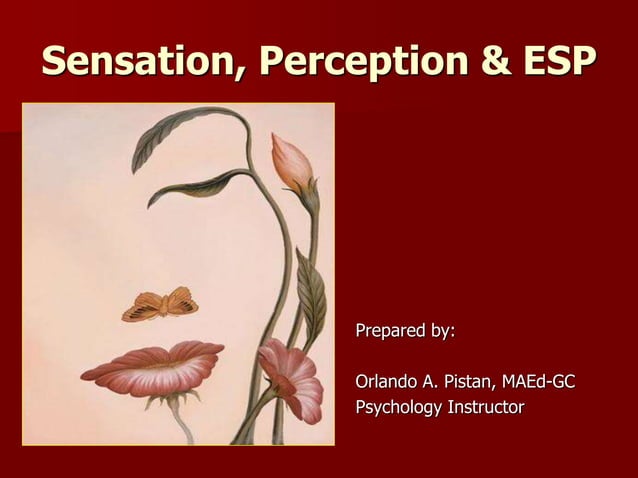 Sensation, Perception and ESP | PPT