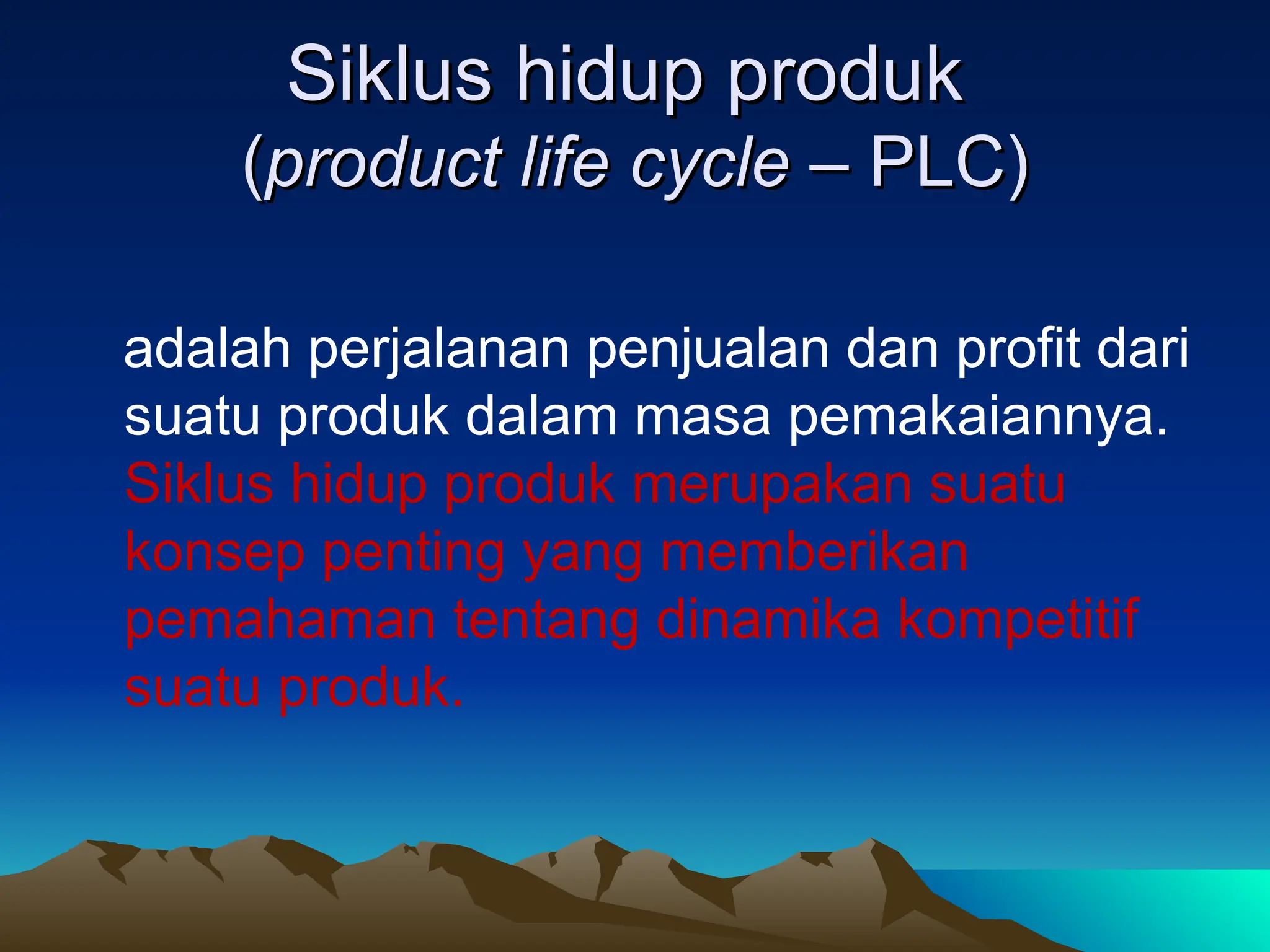 siklus hidup pada produk (product life ) | PPT