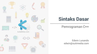 Pemrograman C++ - Sintaks Dasar | PDF