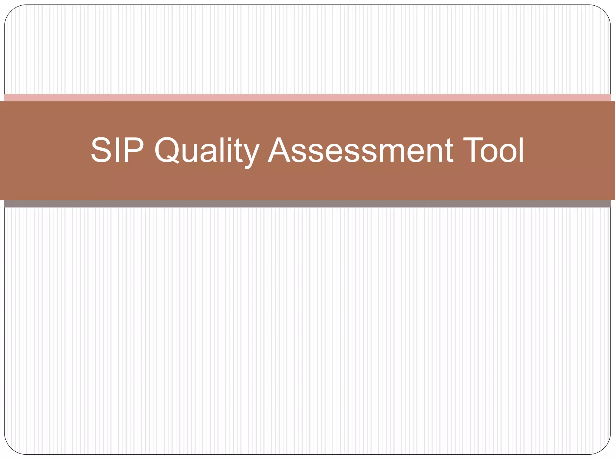 3-SIP-QA-Tool-Styleguide.pptx