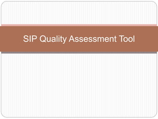 3-SIP-QA-Tool-Styleguide.pptx