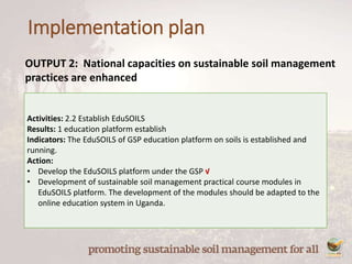 Implementation Plan of SSCAF Soil Project in Uganda | PPT