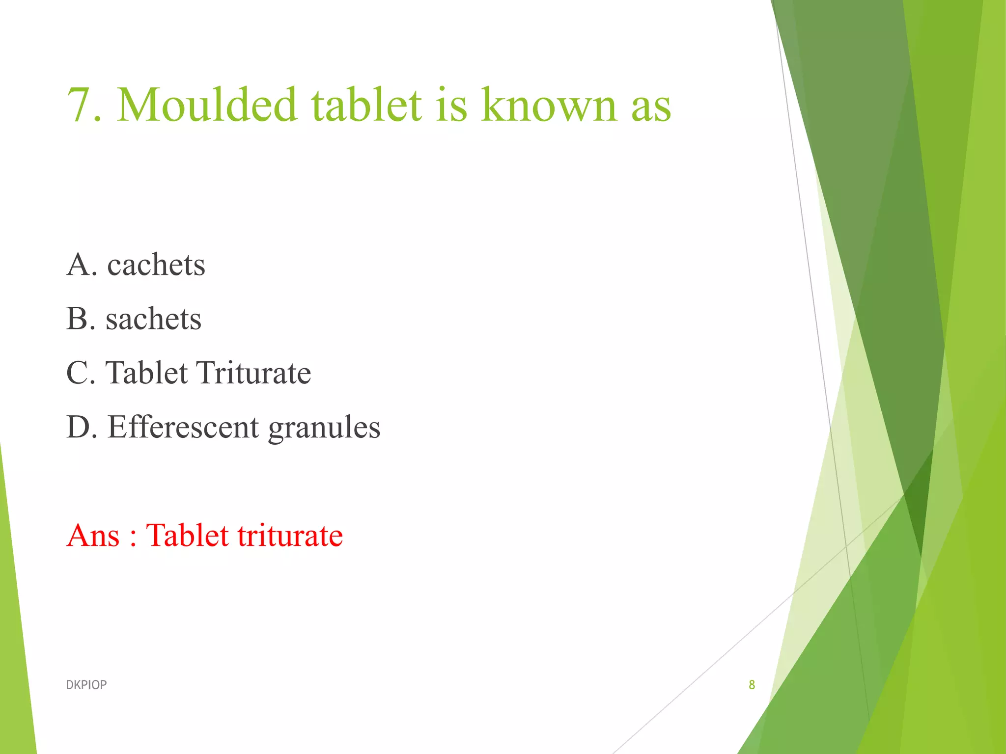 Solid Dosage Form - MCQ'S with answers | PPTX