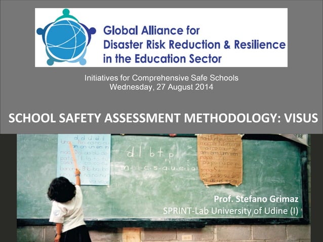 3. Stefano Grimaz - Visus Methodology - Safe School Facilities | PPT