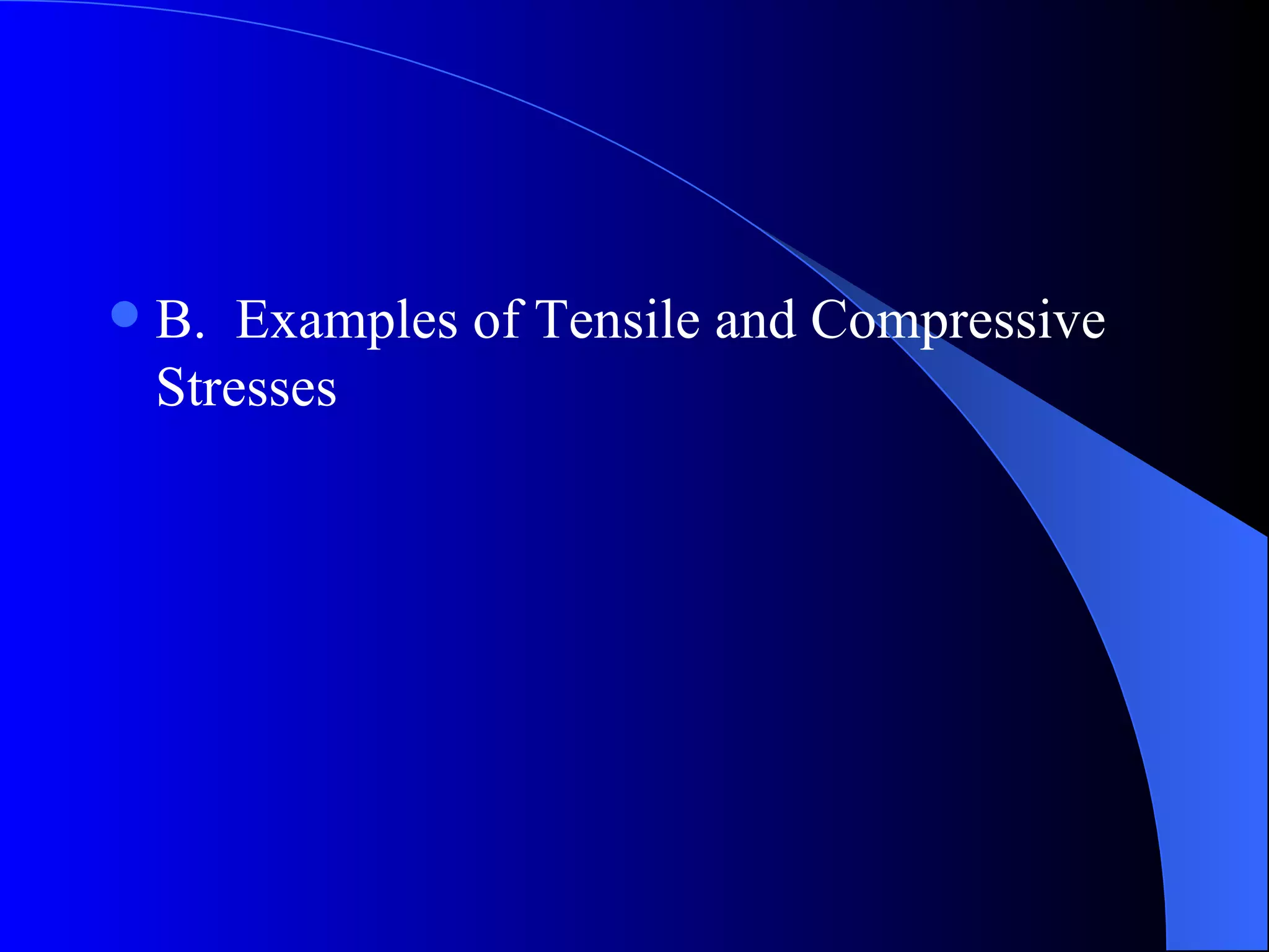3. Stress, Strain, Tension Test | PPT