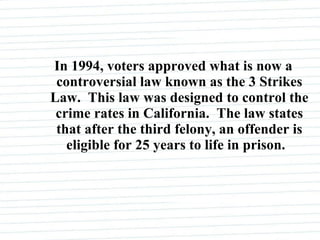 3 Strikes Law | PPT