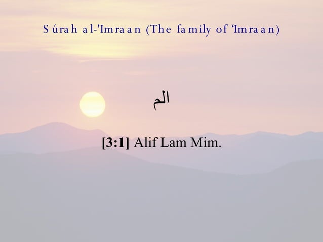 3 Surah Al Imraan (The Family Of Imraan) | PPT | Islam | Religion ...