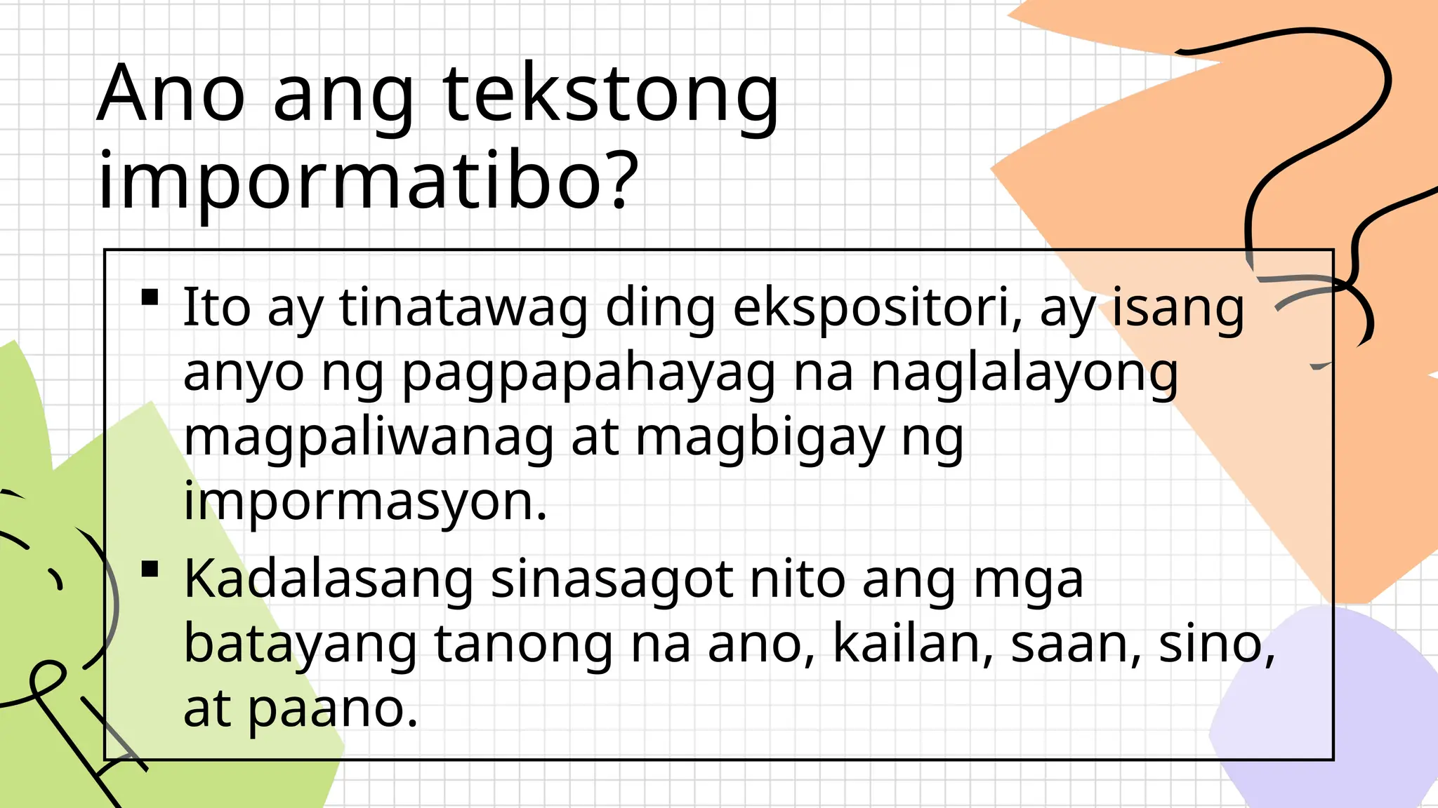 3-TEKSTONG IMPORMATIBO (Para Sa Iyong Kaalaman).pptx