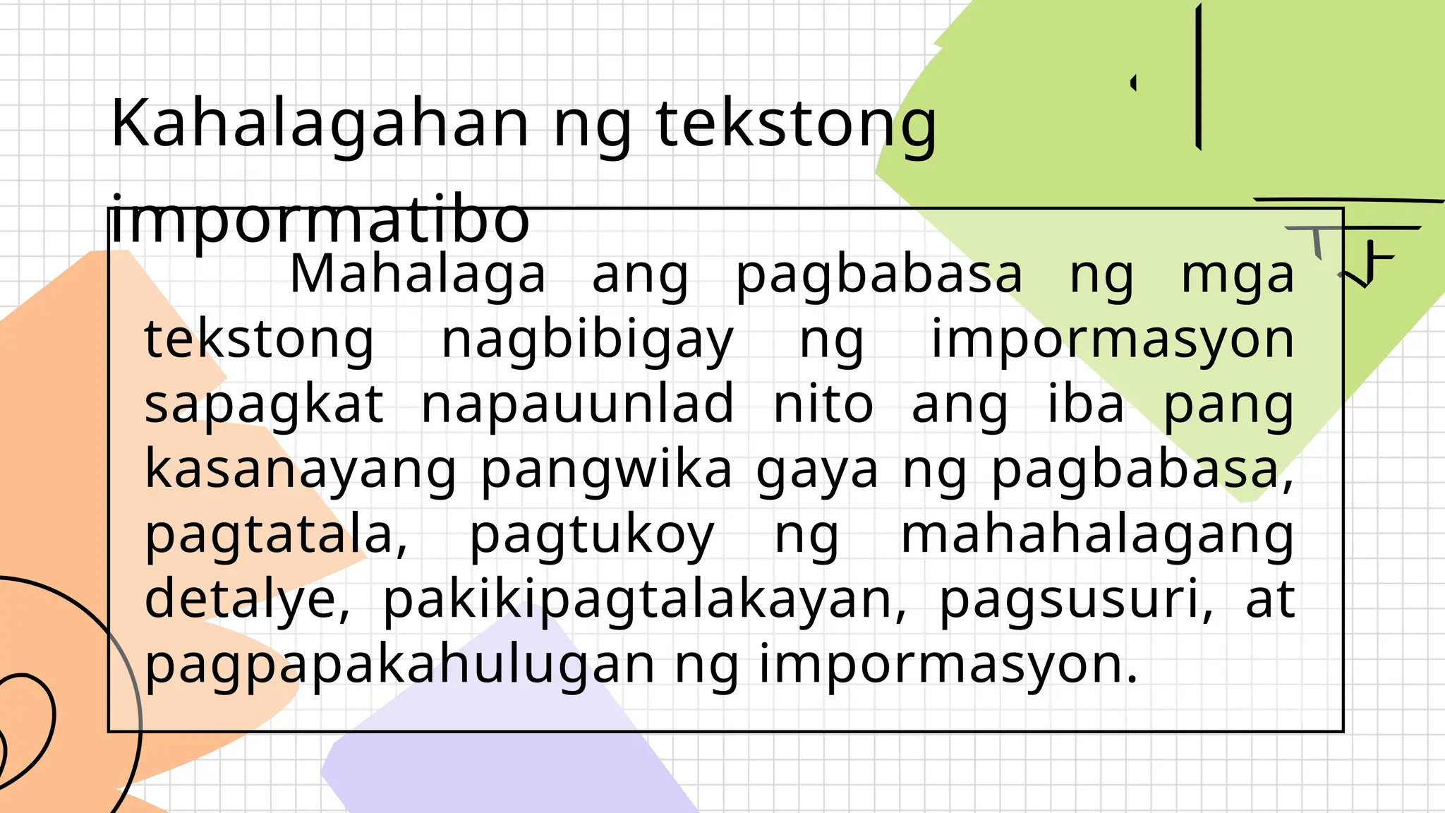 3-TEKSTONG IMPORMATIBO (Para Sa Iyong Kaalaman).pptx