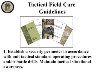 Introduction-to-tfc Tactical Field cares | PPTX