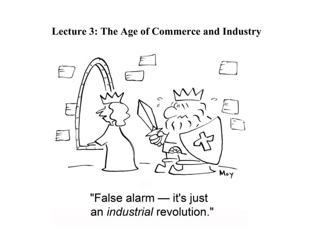 The Age Of Commerce And Industry | PPT