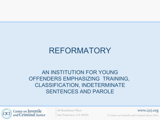 3. the building of folsom and the reformatory movement | PPT