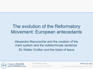 3. the building of folsom and the reformatory movement | PPT
