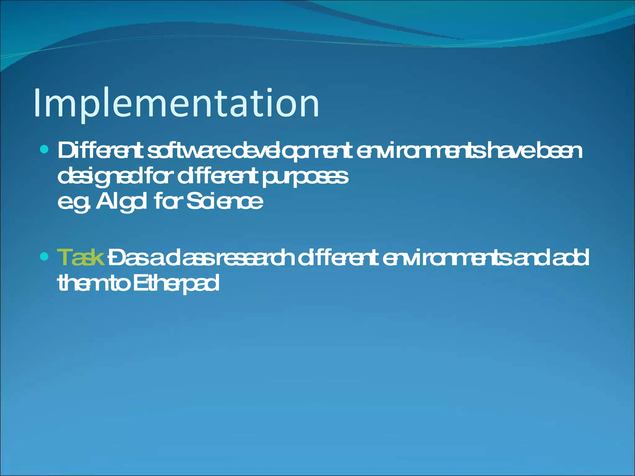 3. The Software Development Process - Implementation | PPT