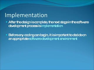3. The Software Development Process - Implementation | PPT