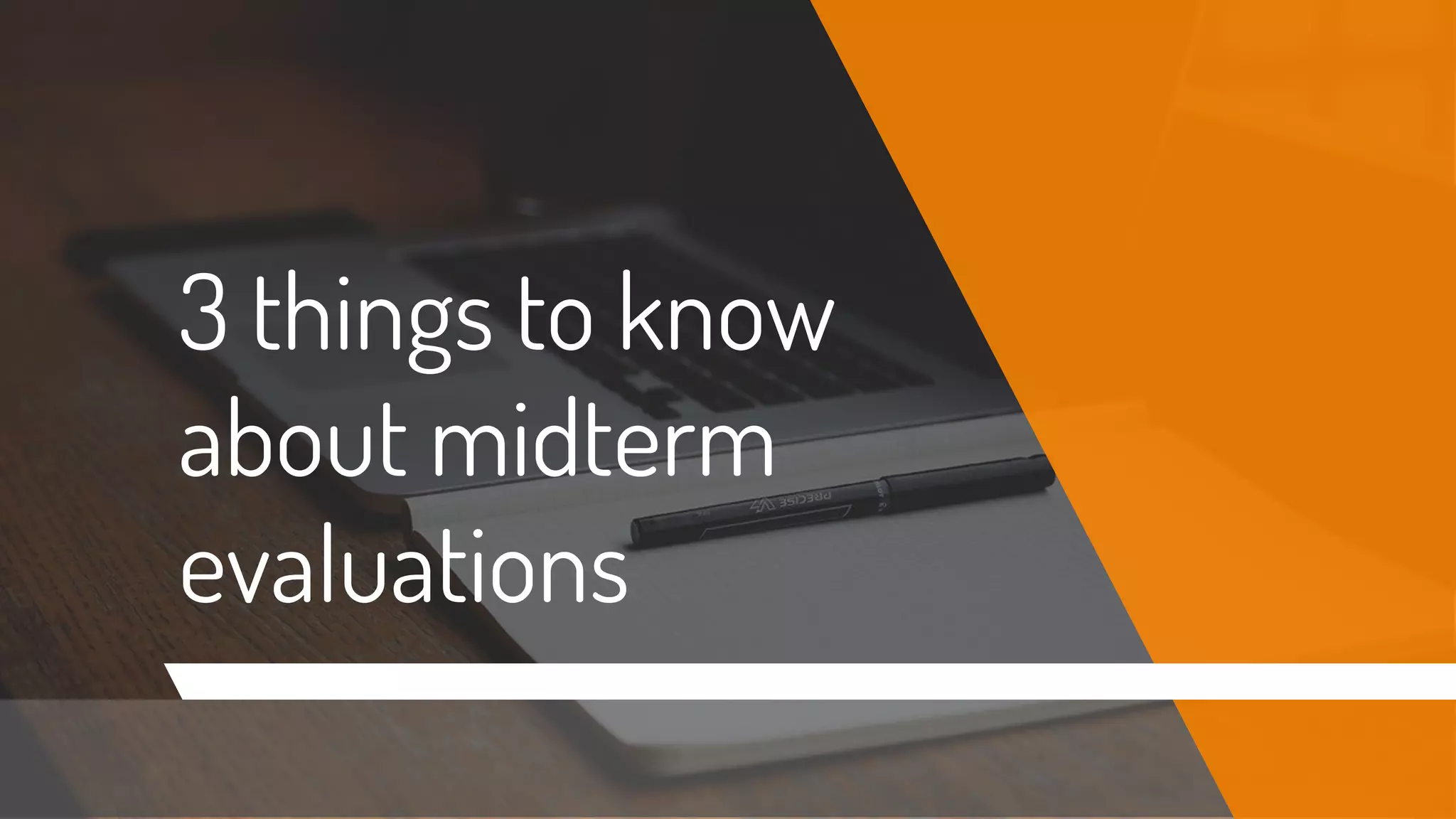 3 Things to Know About Midterm Evaluation | PPT