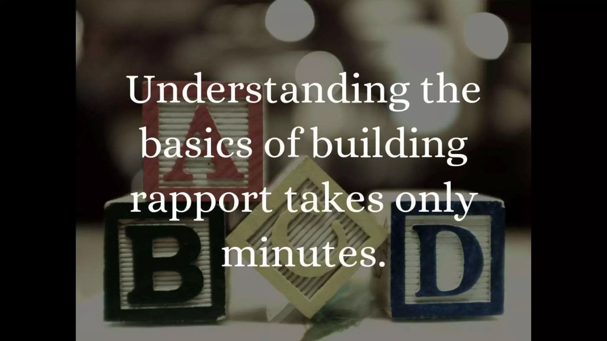 3 Tips to Build Rapport With Anyone | PPTX