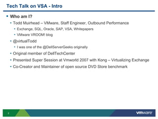 Todd Muirhead (@virtualTodd) - VMware vSA | PPT