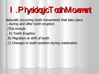 3. tooth movement | PPT | Dental Health | Diseases and Conditions