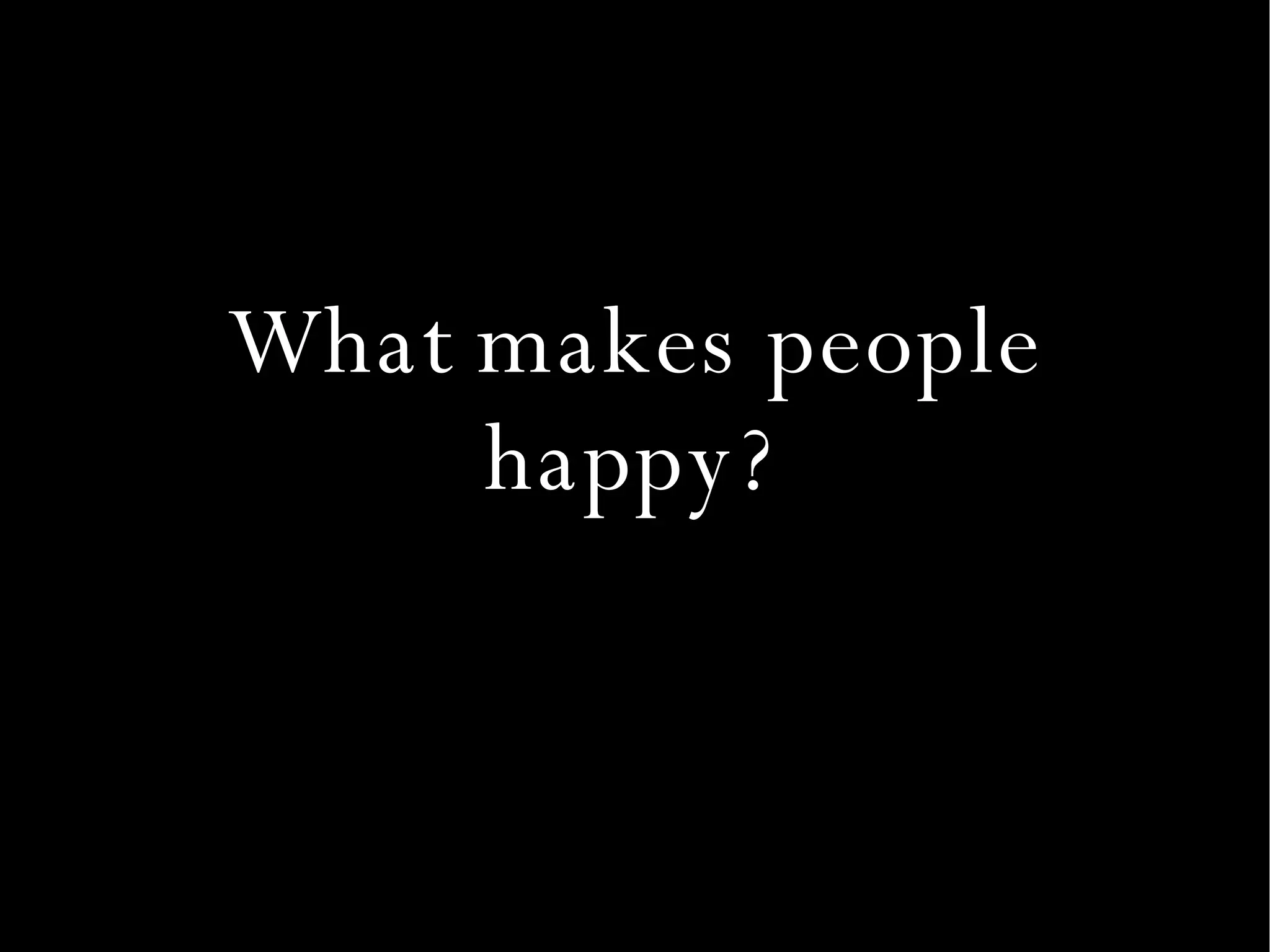 3 Types of Happiness | ODP