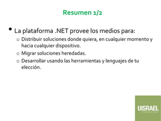 3- Unidad 1: Introducción a la Plataforma .Net